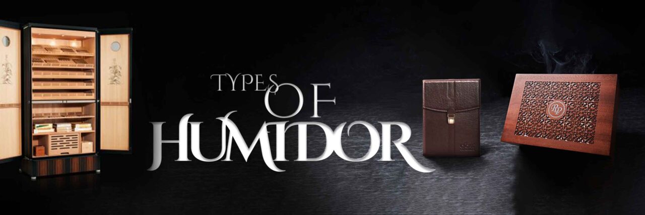 What Is Humidor - Types - Prices - How To Choose For Cigars